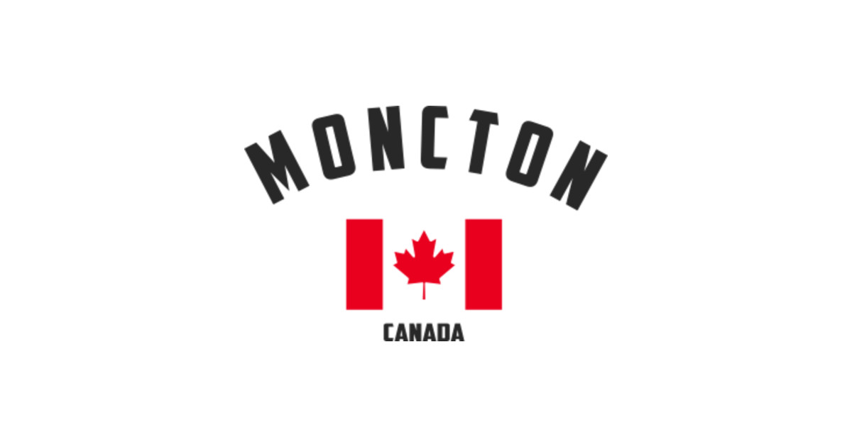 Moncton - Moncton - T-Shirt | TeePublic