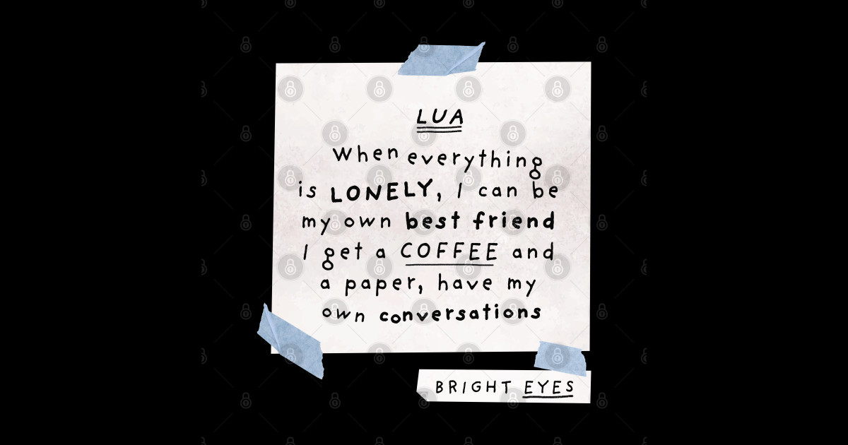 Bright Eyes Lua song lyrics - Bright Eyes - Sticker | TeePublic