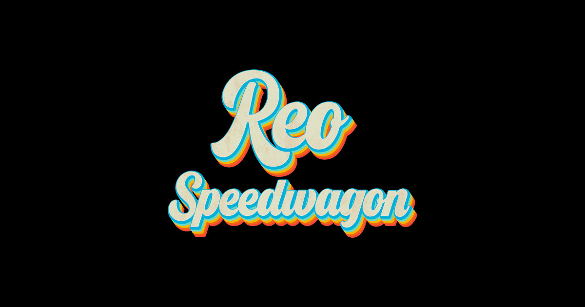 vintage color reo speedwagon - Reo Speedwagon - Sticker | TeePublic