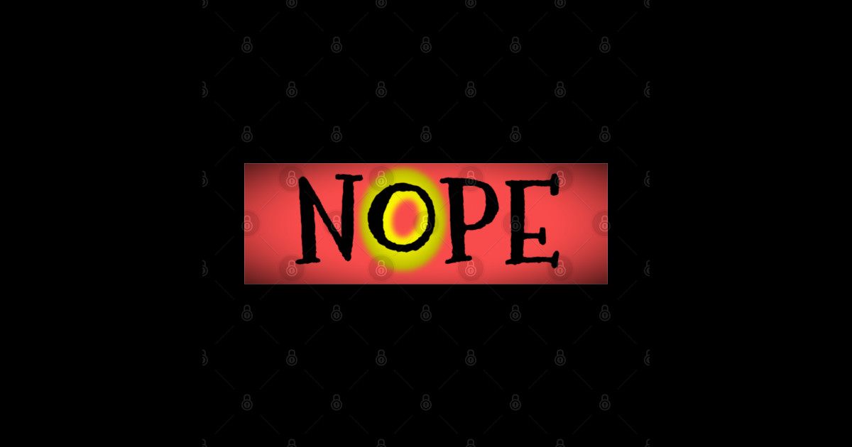 NOPE logo - Nope - Sticker | TeePublic