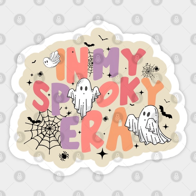 In My Spooky Era - Halloween Ghost - Sticker | TeePublic