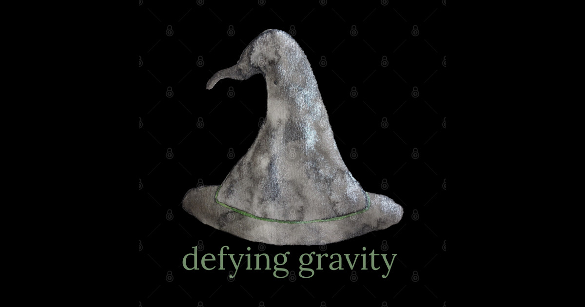 Wicked Musical Defying Gravity - Wizard Witch Hat - Wizard - T-Shirt ...
