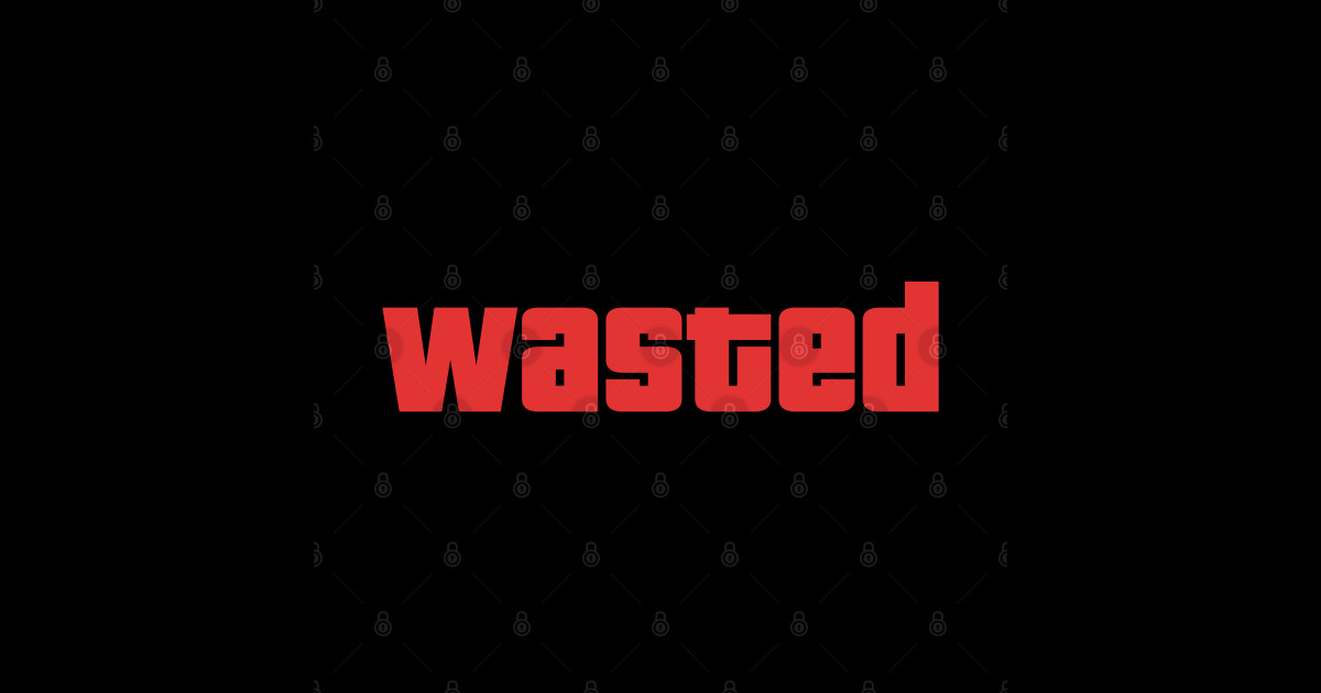 Wasted - Wasted - Sticker | TeePublic
