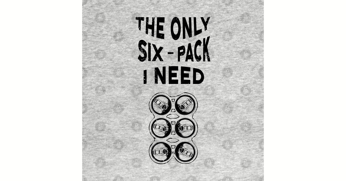 Six Pack Beer Can Abs - Funny Beer Joke - T-Shirt | TeePublic