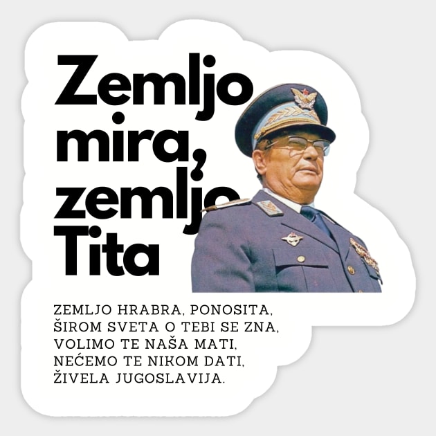 Zivela Jugoslavija - Tito - Sticker | TeePublic