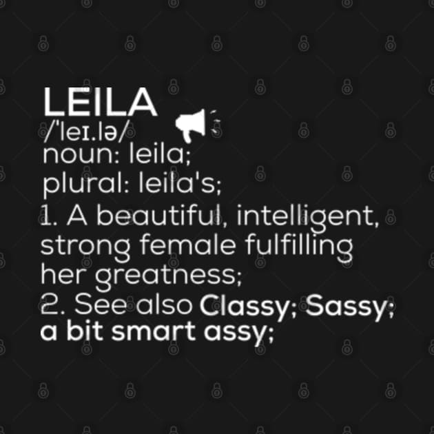 Leila Name Leila Definition Leila Female Name Leila Meaning - Leila - T-Shirt | TeePublic