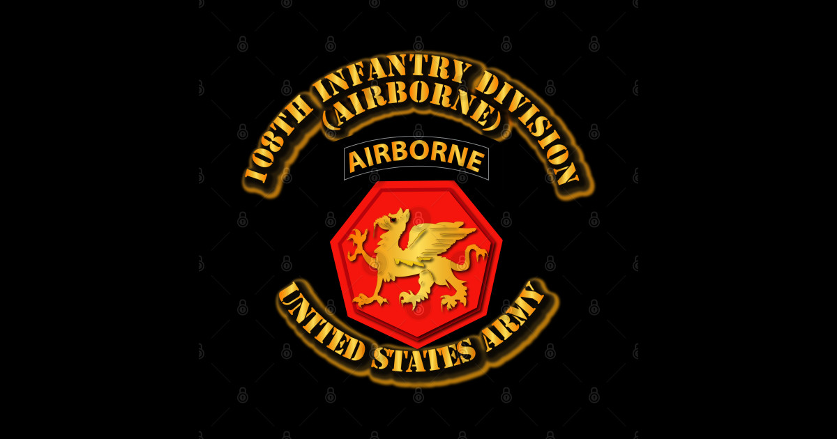 108th Infantry Division - Airborne - 108th Infantry Division Airborne ...
