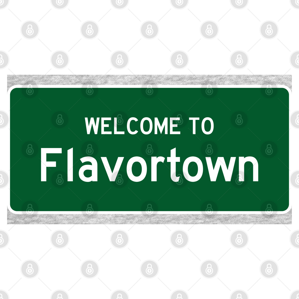 Welcome To Flavortown - Flavortown - T-Shirt | TeePublic