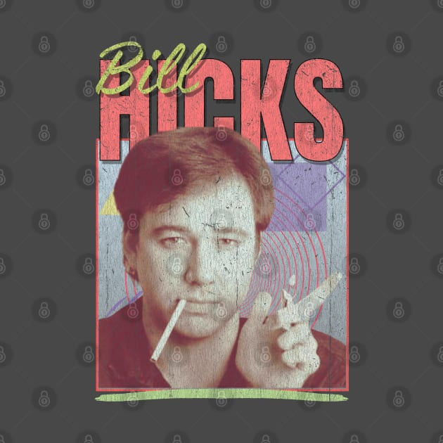 Bill Hicks Vintage 1990 // Retro Original Fan Design Artwork - Bill ...