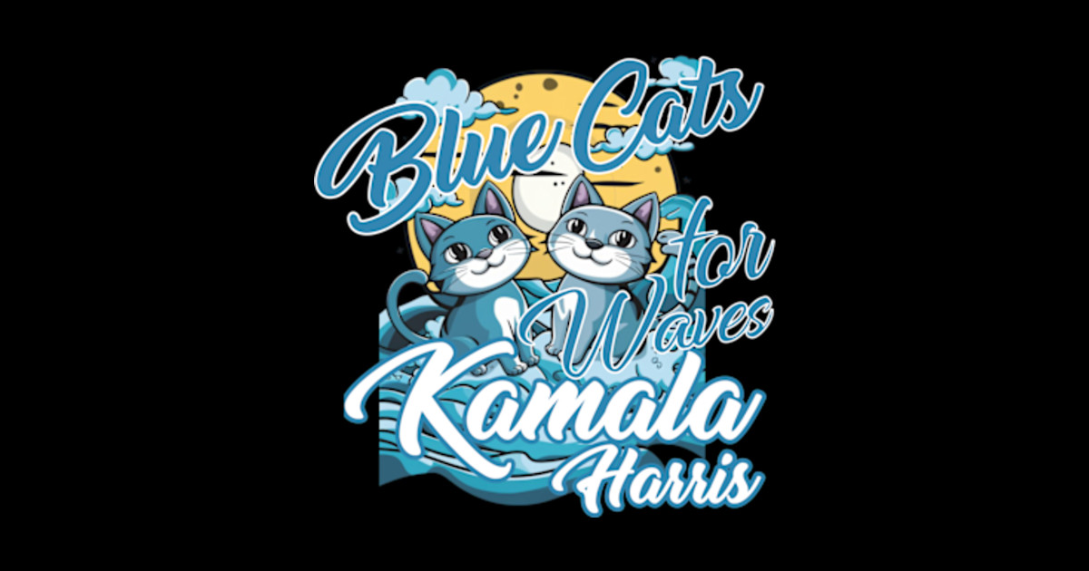 Blue cats waves for Kamala Harris - Blue Cats Waves For Kamala Harris ...
