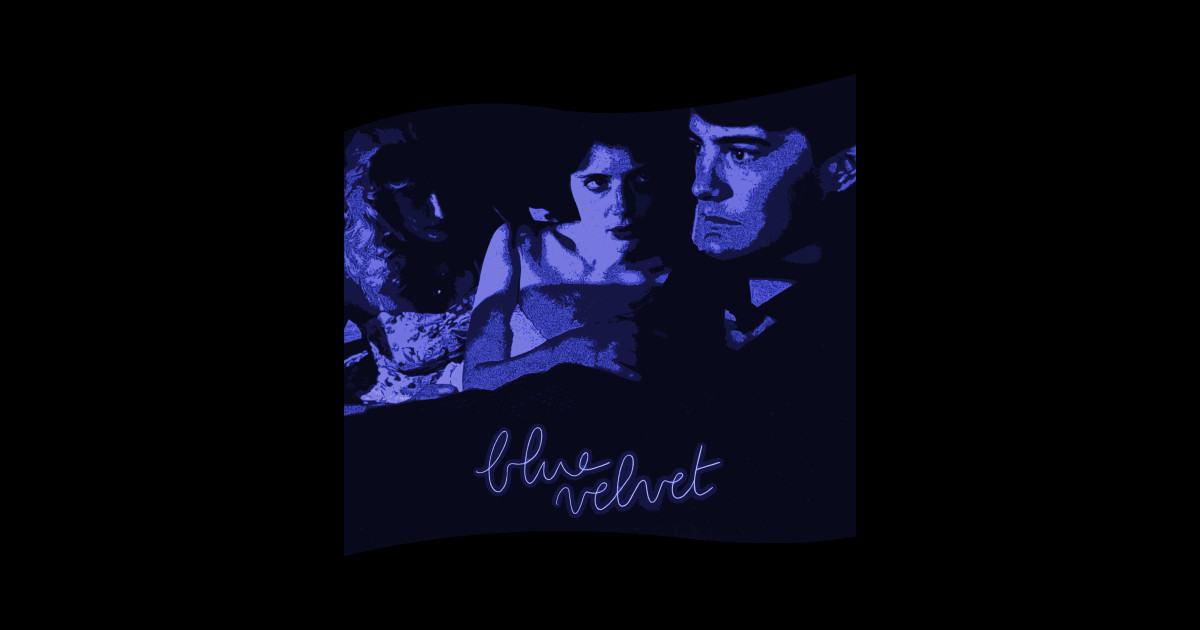 Blue Velvet - Blue Velvet - Sticker | TeePublic