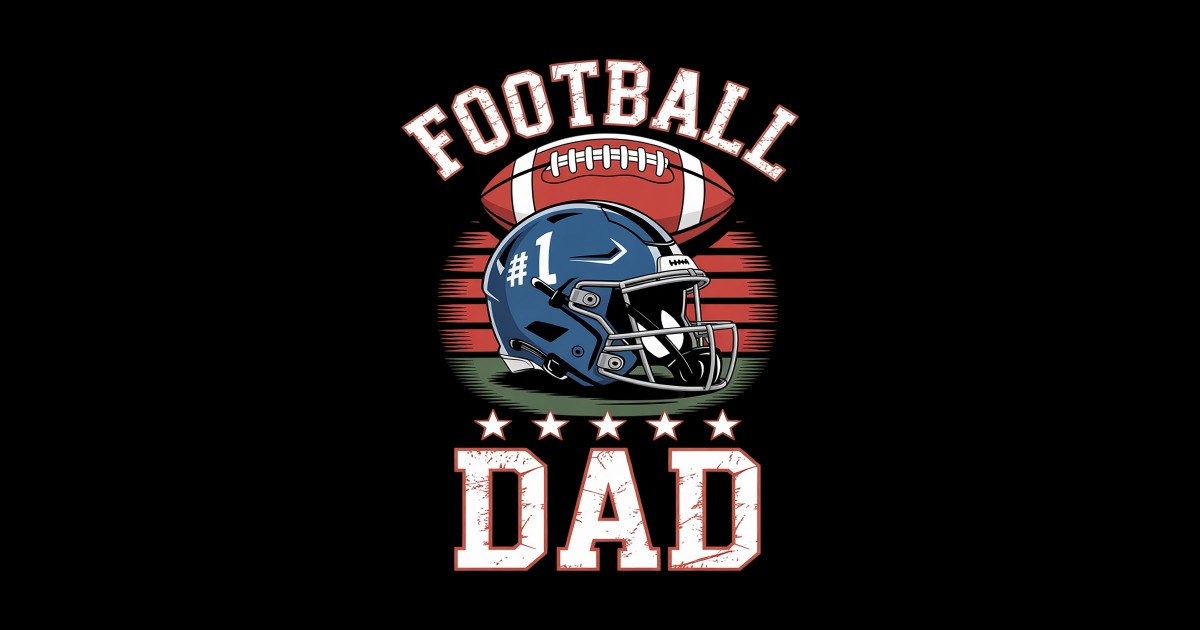 Mens Football Dad for Fathers Day Football Coach Daddy - Mens Football ...
