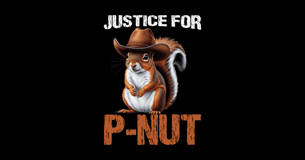 Justice For P Nut Animal 2024 RIP - Peanut Animal The Squirrel ...