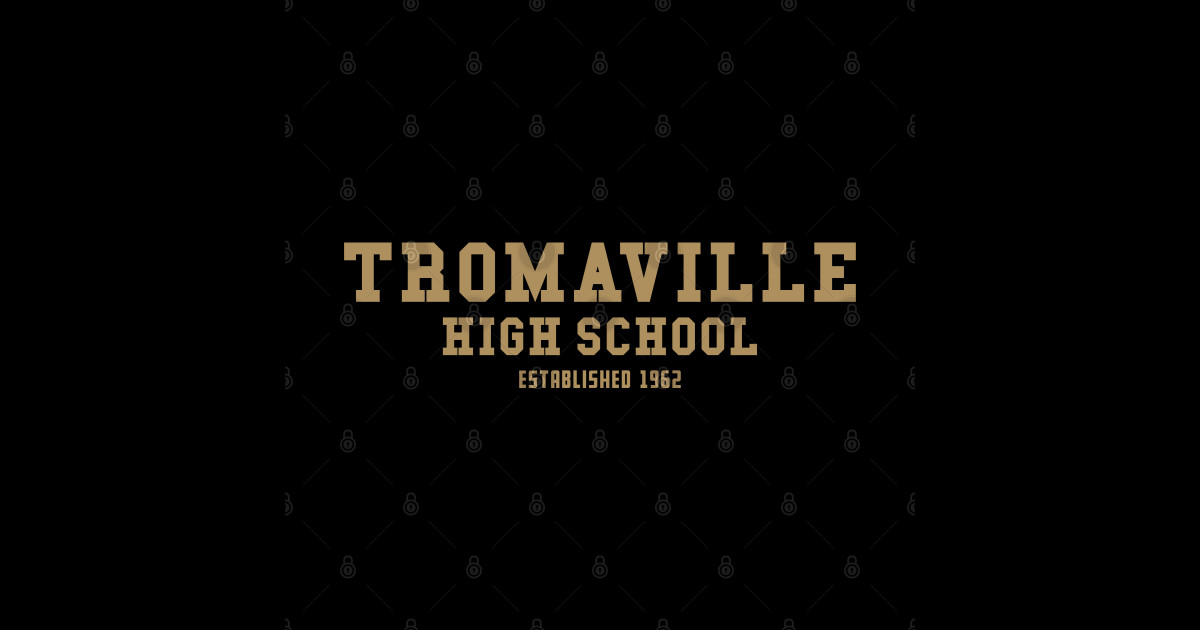 Tromaville High School - Tromaville - Posters and Art Prints | TeePublic