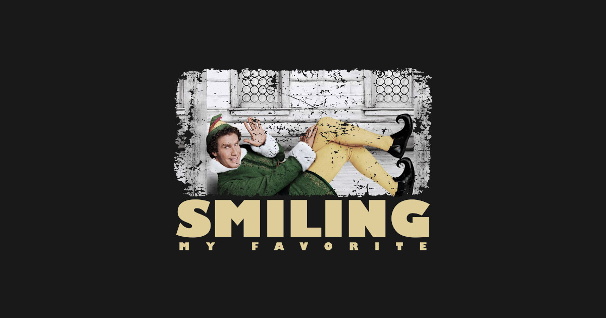 SMILING MY FAVORITE | ELF CHRISTMAS - Elf Christmas - T-Shirt | TeePublic