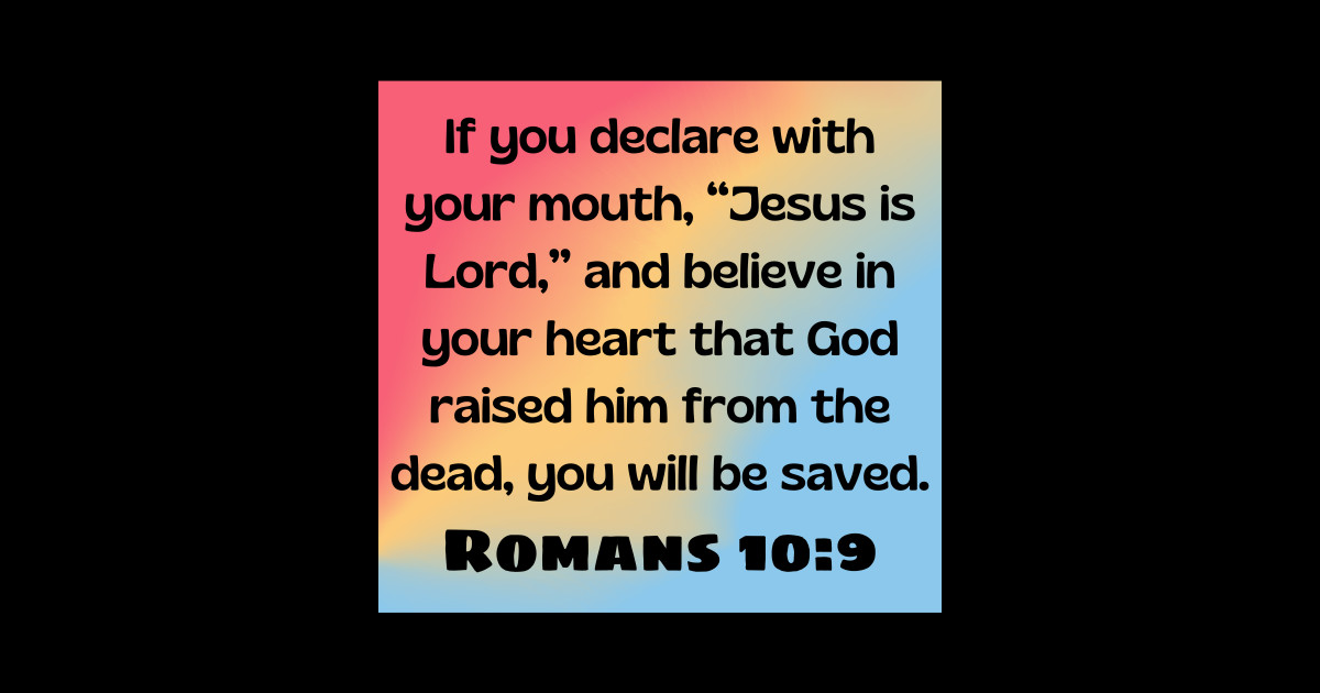 Bible Verse Romans 10:9 - Romans 10 9 - Sticker | TeePublic