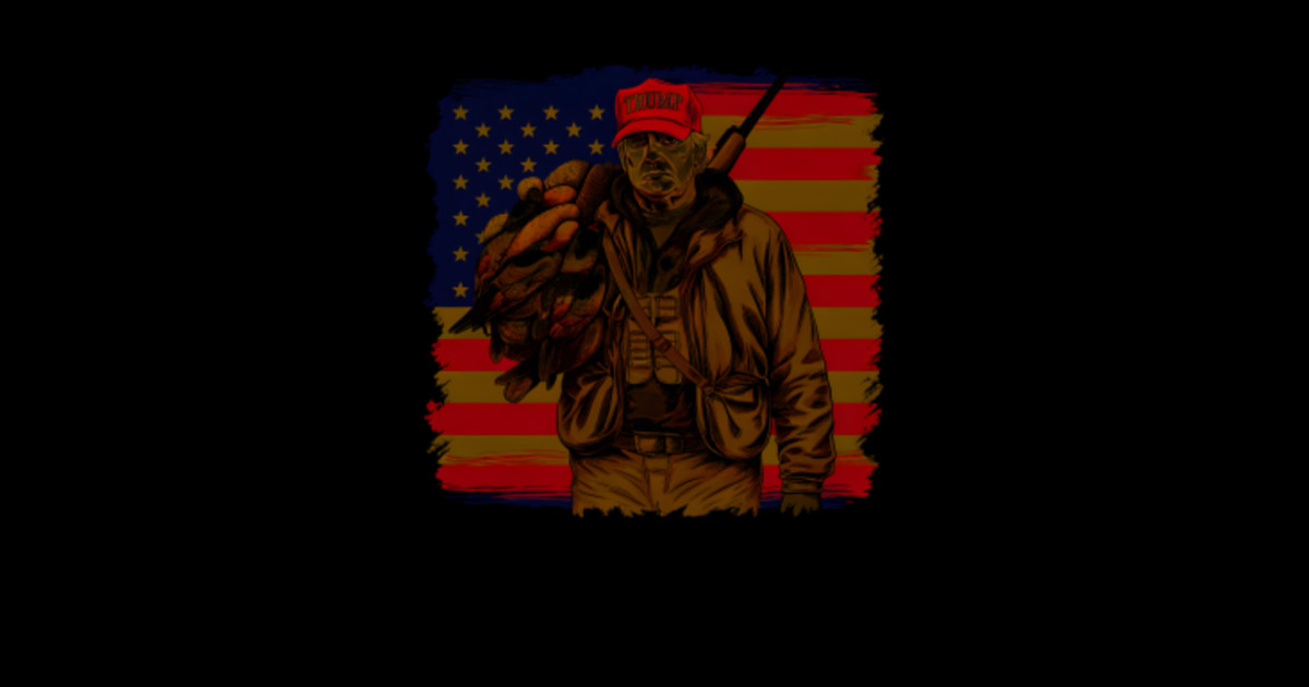 Duck Hunting Trump Camo Hello Hunting Season US Flag - Duck Hunting ...
