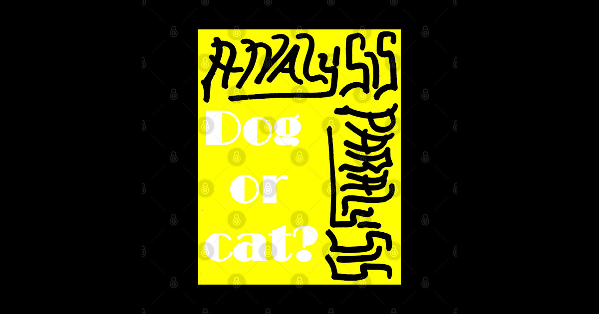 ANALYSIS PARALYSIS - Analysis Paralysis - Sticker | TeePublic