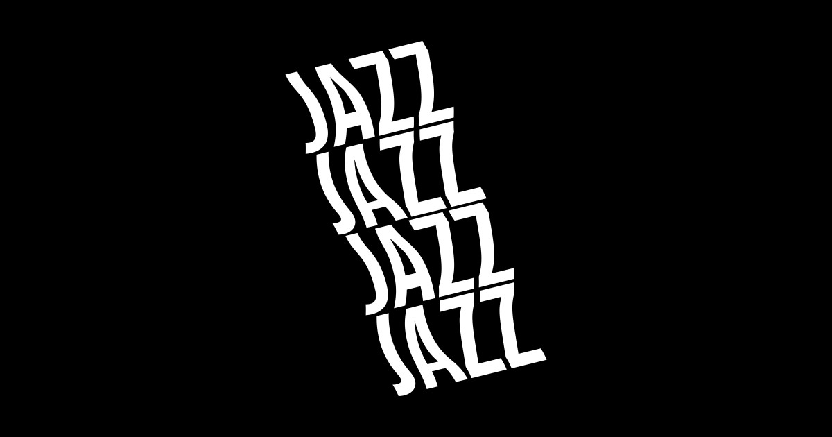 jazz design - Jazz - Sticker | TeePublic