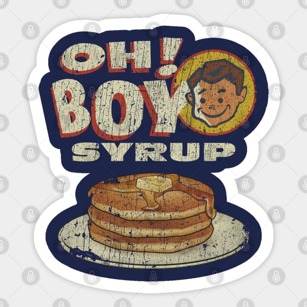 Oh! Boy Syrup - Meme - Sticker | TeePublic