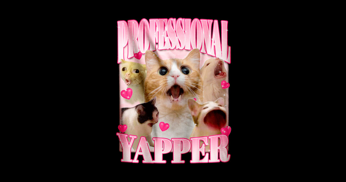 Professional Yapper Cats - Professional Yapper Cat - Sticker | TeePublic