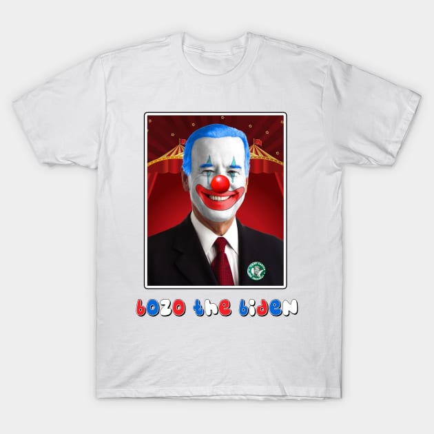 Bozo the Biden - Clown Face - Joe Biden - T-Shirt | TeePublic