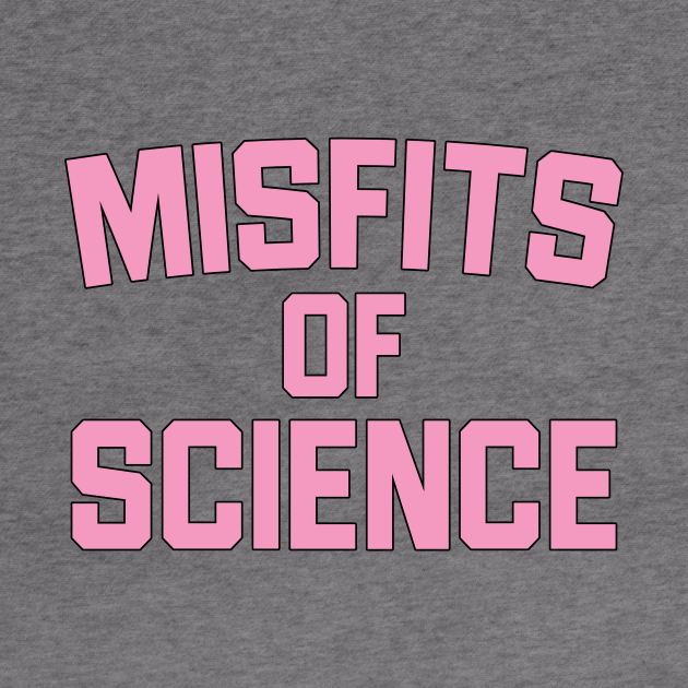 Misfits of Science - 80s Tv - Hoodie | TeePublic