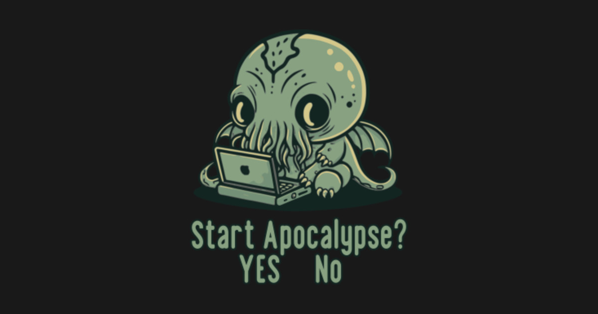 Chibi Cthulhu Programmer - Start Apocalypse? - Cthulhu - T-Shirt ...