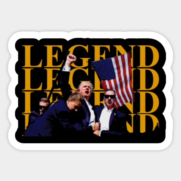 Trump Is Legend - Trump 2024 - Sticker | TeePublic