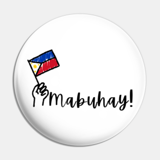 Philippines Flag Mabuhay Filipino Pride Pins and Buttons for Sale ...