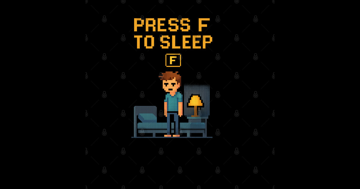 Press F to Sleep – Funny Pixel Art Gamer Sleep Meme - Meme - Sticker ...