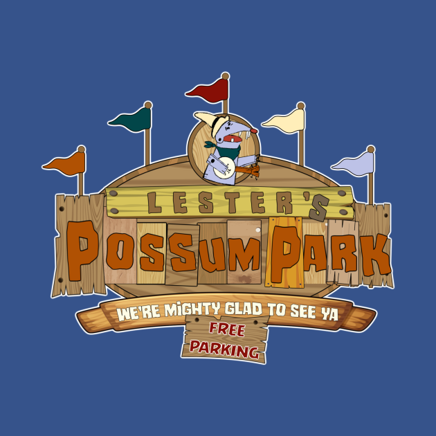 Lester's Possum Park - Lesters Possum Park - T-Shirt | TeePublic