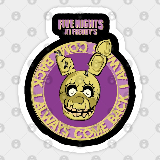 FIVE NIGHTS AT FREDDYS (FNAF): SPRINGTRAP I ALWAYS COME BACK - Five ...
