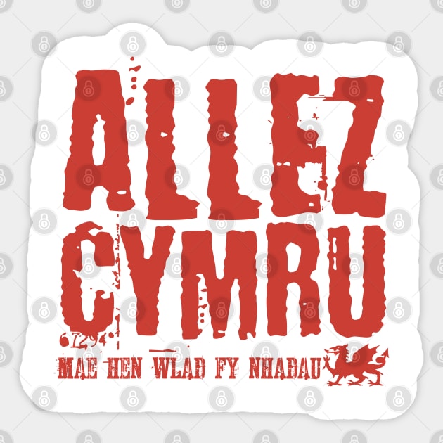Allez Cymru, Wales in France - Allez Cymru - Sticker | TeePublic