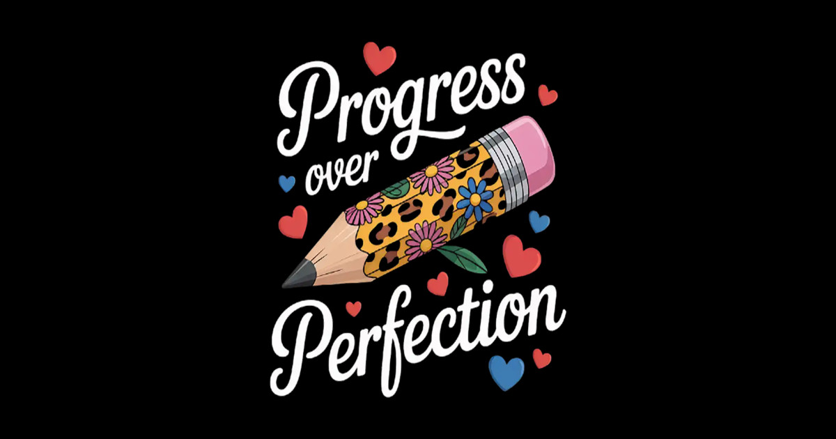 Progress Over Perfection Leopard Pencil Motivational Teacher - Progress ...