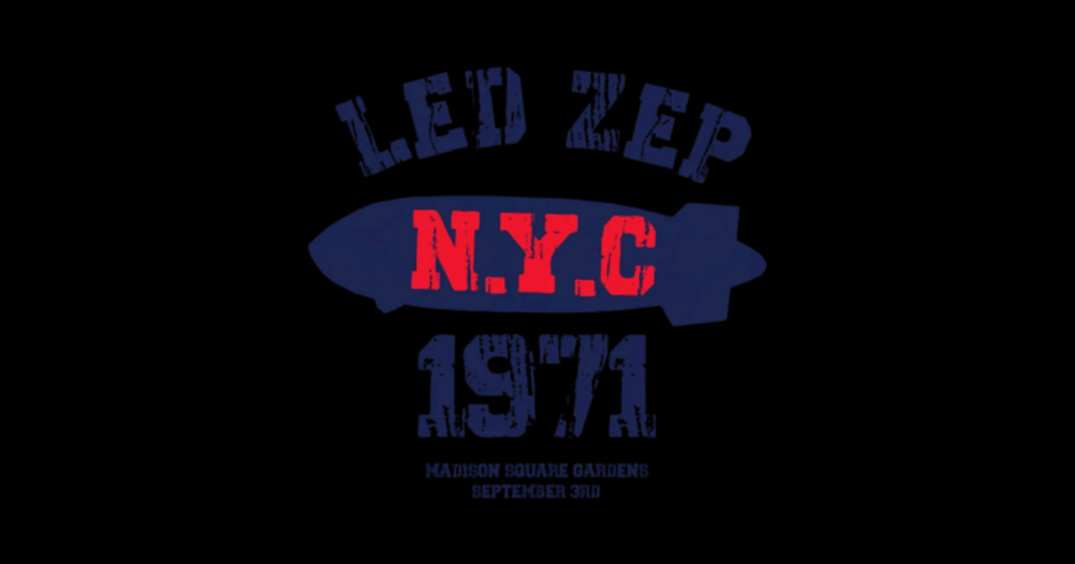 Best of Led Zep N.Y.C - Best Of Led Zep Nyc - Sticker | TeePublic