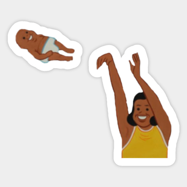 Woman Throws a Baby Yeet Meme - Baby Yeet - Sticker | TeePublic