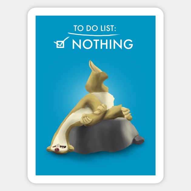 To do list : NOTHING - Sid - Sticker | TeePublic