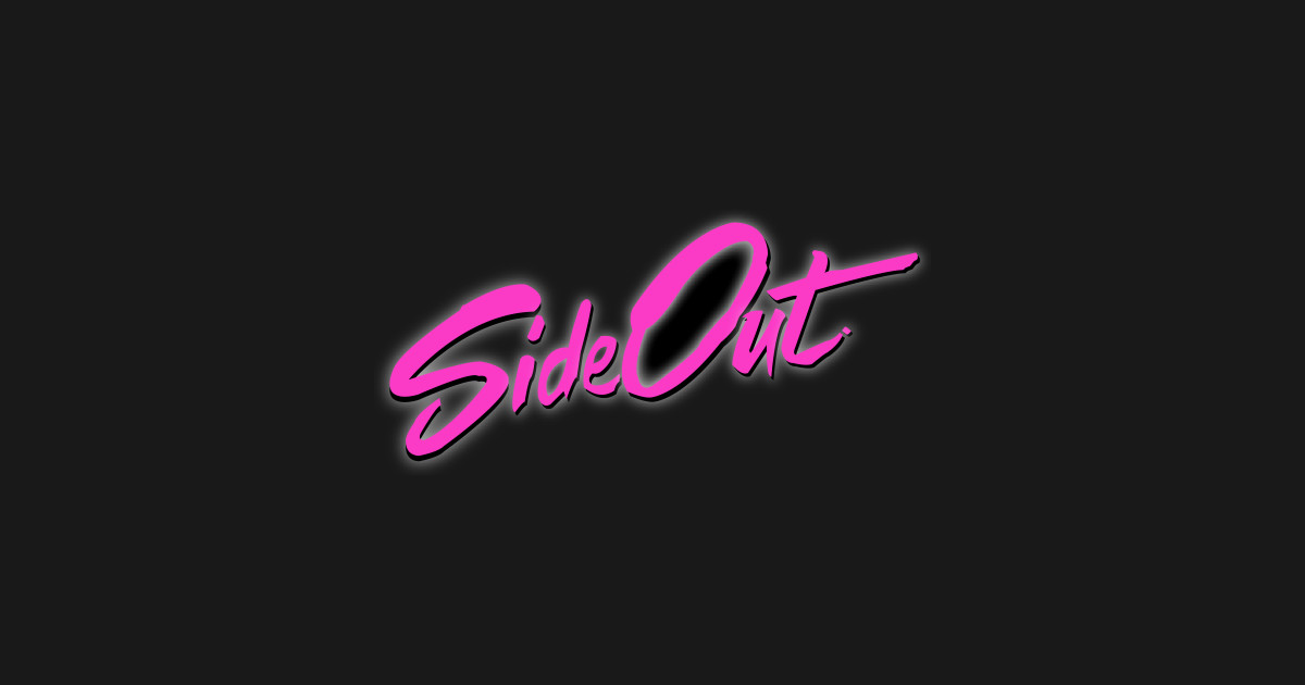 Side Out Movie Logo - Side Out - T-Shirt | TeePublic