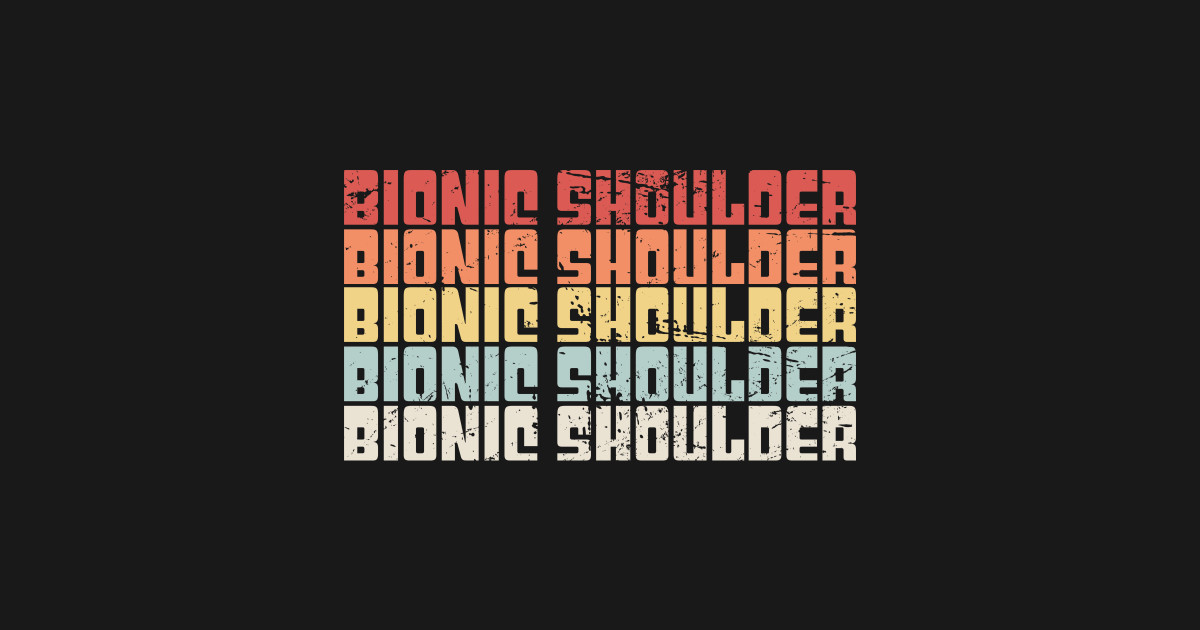 Bionic Shoulder | Joint Replacement Shoulder Surgery - Shoulder - T ...