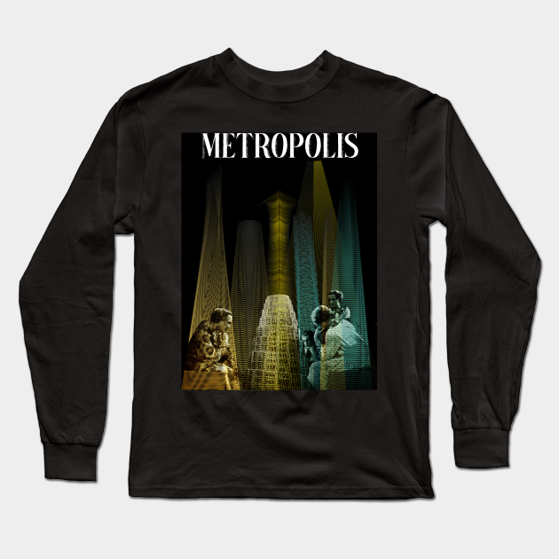 Postmodern City Metropolis - Metropolis Film - Long Sleeve T-Shirt ...