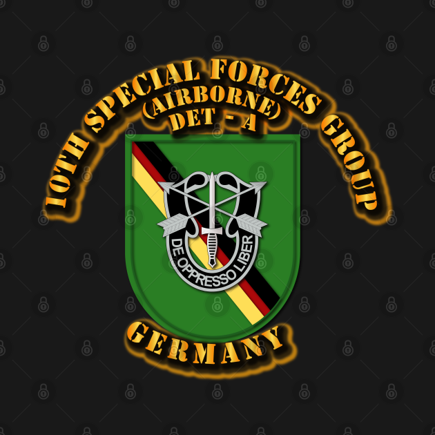 10th SFG - Det - A - Germany - 10th Sfg Det A Germany - Long Sleeve T ...