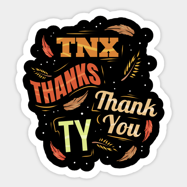 THX Thanks TY Thank You Thankful On Thanksgiving - Thanksgiving ...