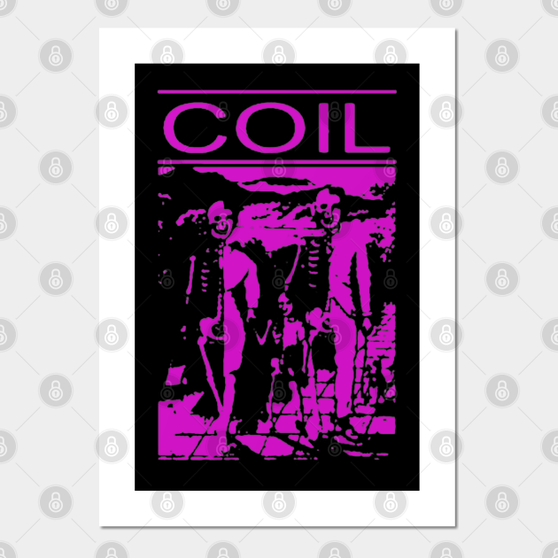 coil band - Coil - Posters and Art Prints | TeePublic