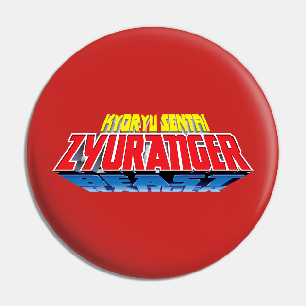 Kyoryo Sentai Zyuranger - Super Sentai - Pin | TeePublic