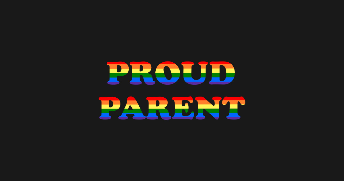 Proud Parent - Pride Month - T-Shirt | TeePublic