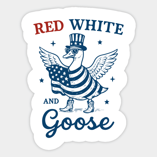 Red White And Goose - Red White And Goose - Sticker | TeePublic