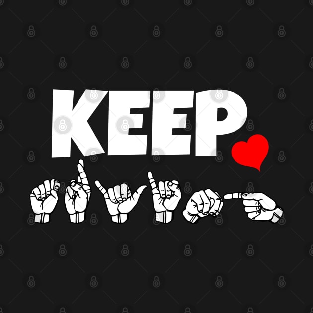 KEEP TRYING ASL Sign Language Design - Sign Language - T-Shirt | TeePublic