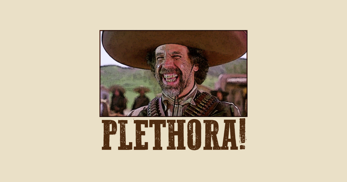 El Guapo Plethora - El Guapo - T-Shirt | TeePublic