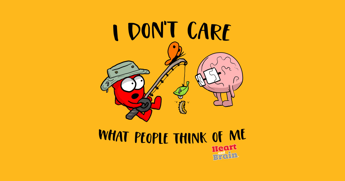 I Don't Care What People Think - Awkward Yeti - T-Shirt | TeePublic